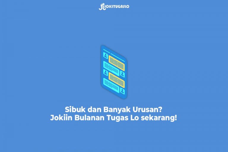Jasa Joki Tugas Kuliah Murah, Cepat, & Berkualitas - Jokitugaslo